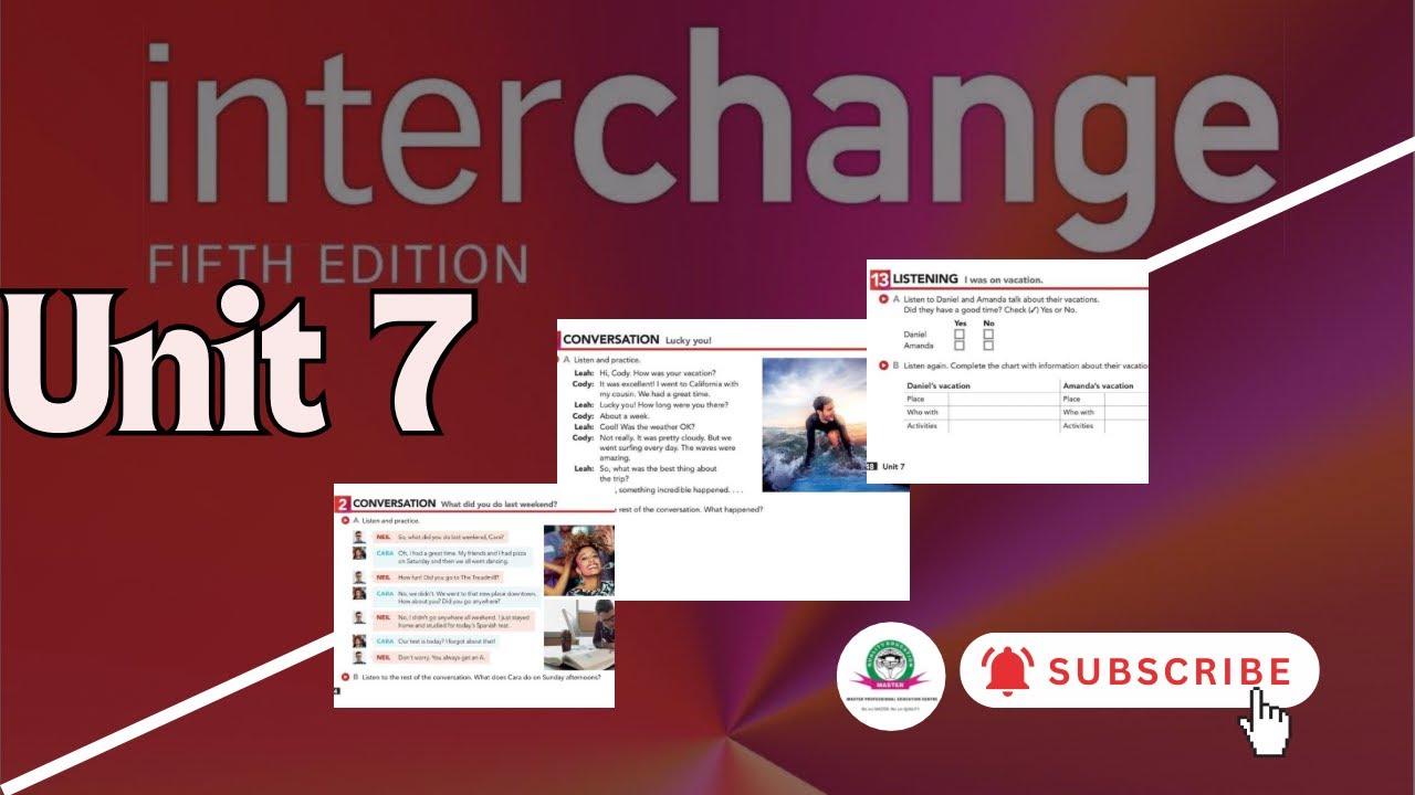Interchange 1 (5th edition) - Unit 7 - YouTube
