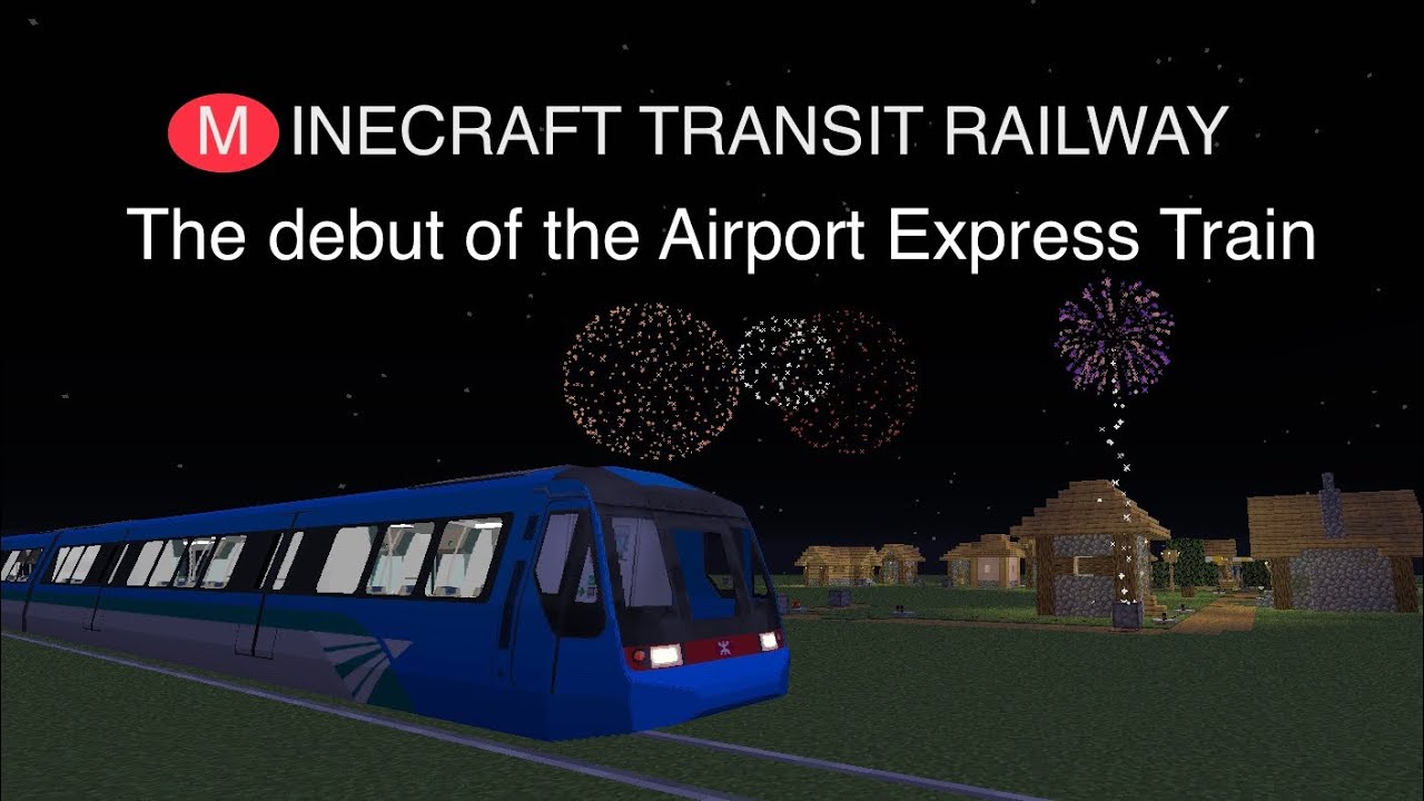 [Minecraft MTR Mod] The debut of the Airport Express Train (AEL A-Train ...