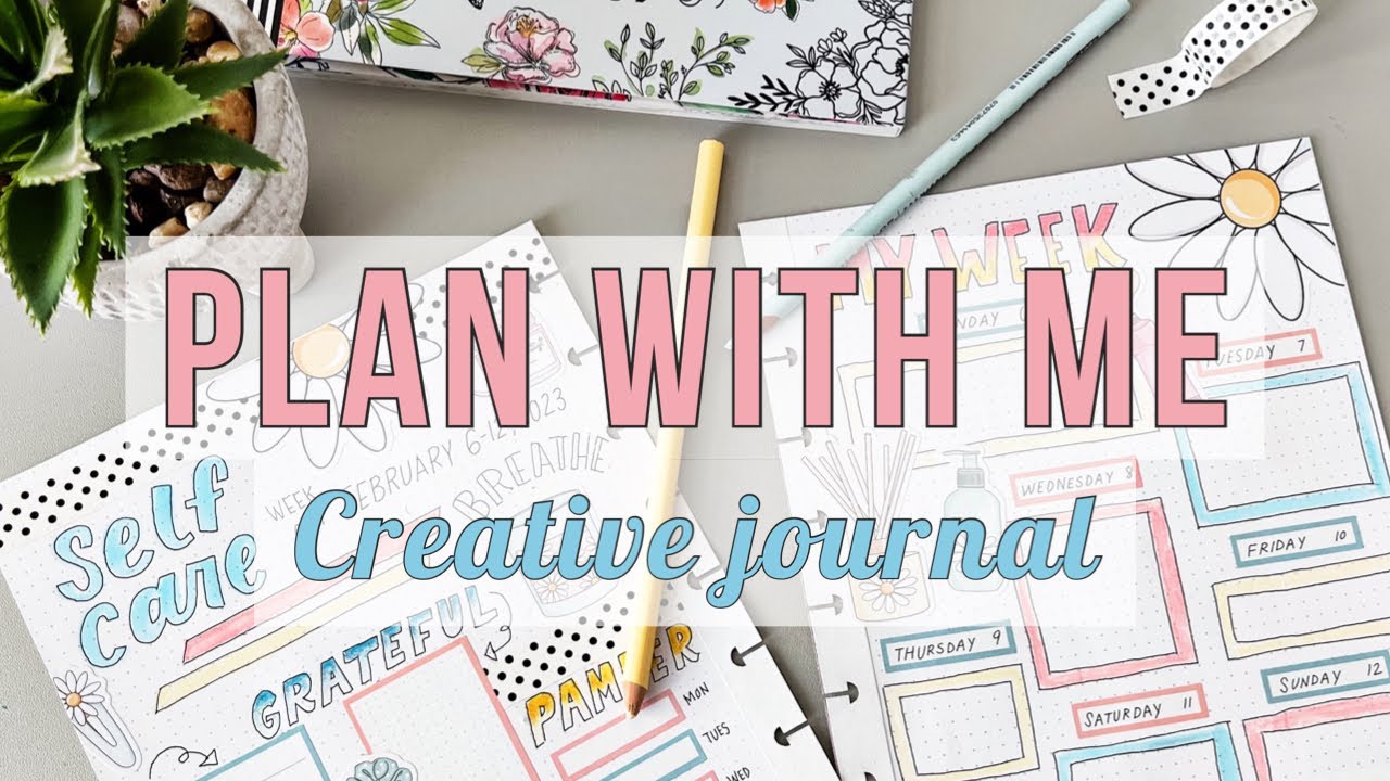 Creative Journal Plan With Me - Happy Planner Bullet Journal Self Care ...