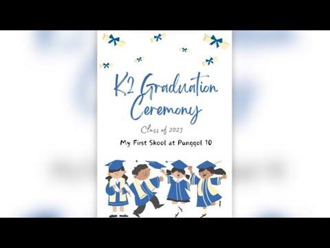 My First Skool at 6 Punggol Road 2023 K2 Graduation - YouTube