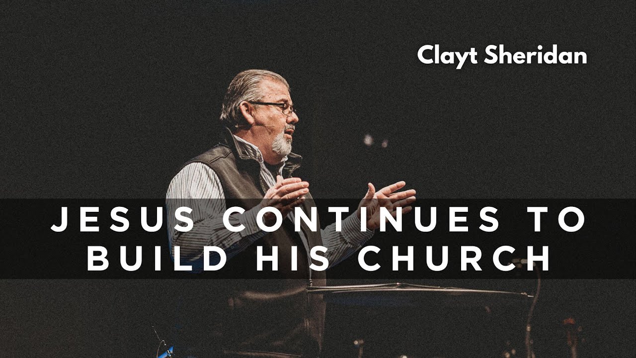 Jesus Continues To Build His Church - YouTube
