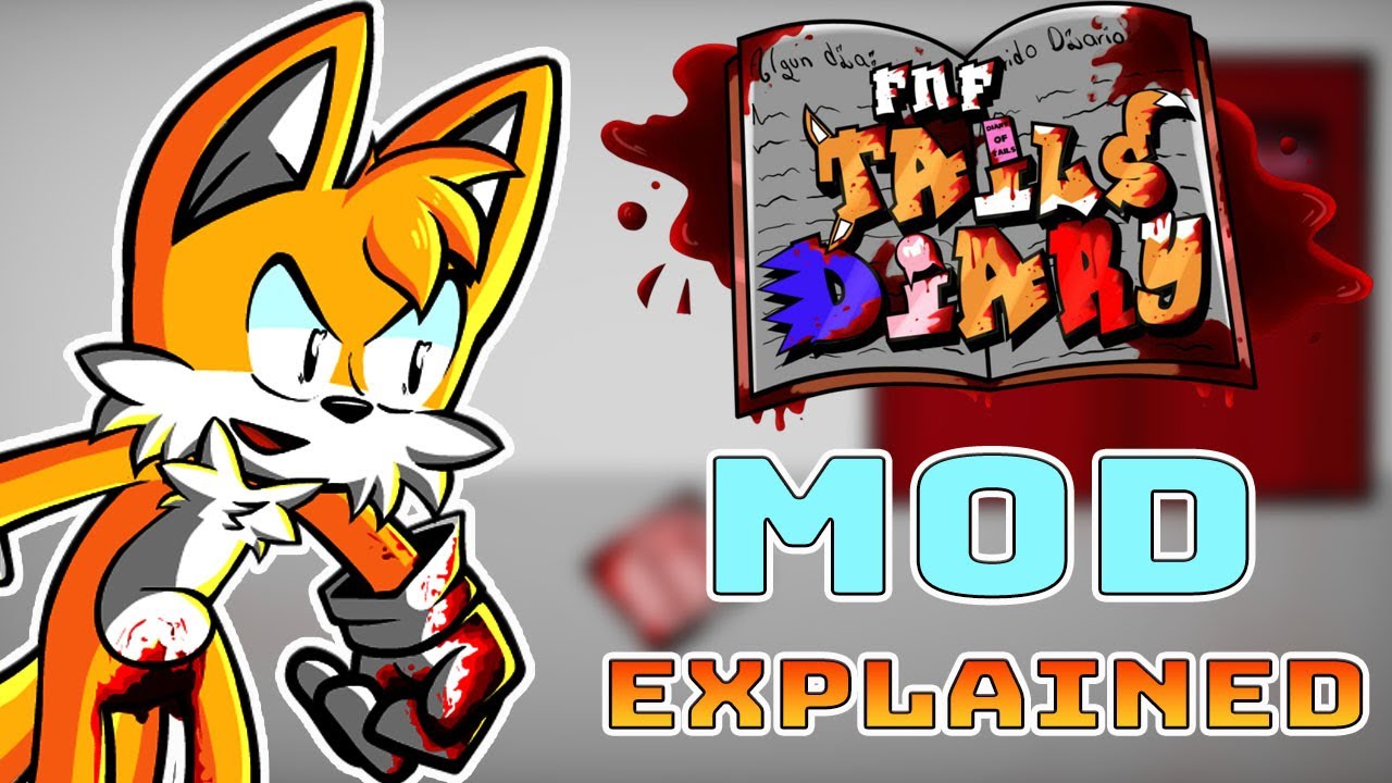 Tails' Diary Mod Explained in fnf (Tails's Dark Diary) - YouTube