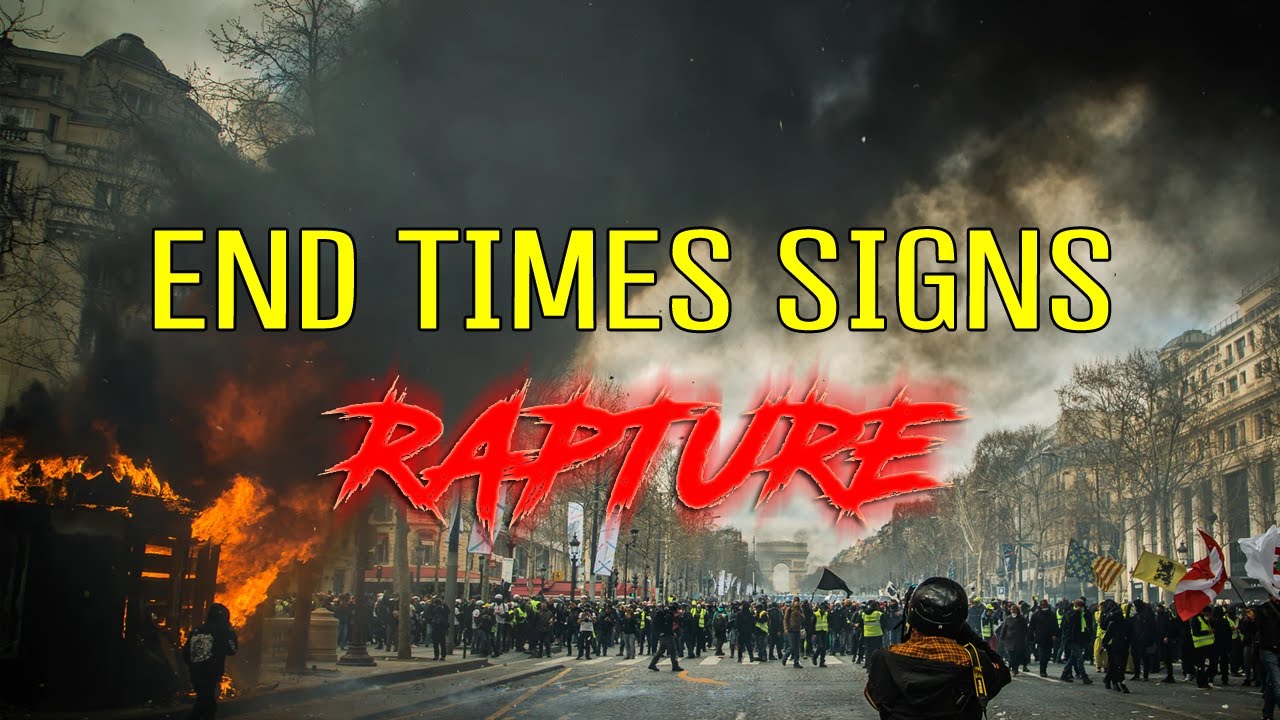 RAPTURE SIGNS - Wars, Famine, Disease, Earthquake, Antichrist - YouTube