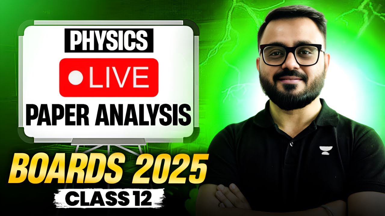 Physics Live Paper Analysis | Class 12 Board 2025 | By Pushkar Sir - YouTube