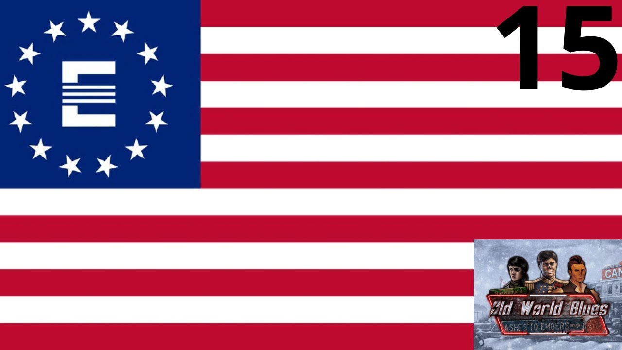 Hearts of Iron IV Old World Blues Enclave Redux Part 15 The Sierra ...