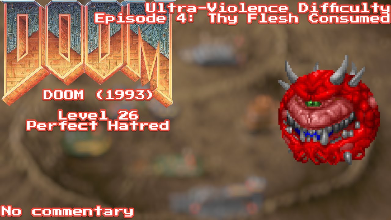 DOOM (1993) - Level 26: Perfect Hatred - YouTube