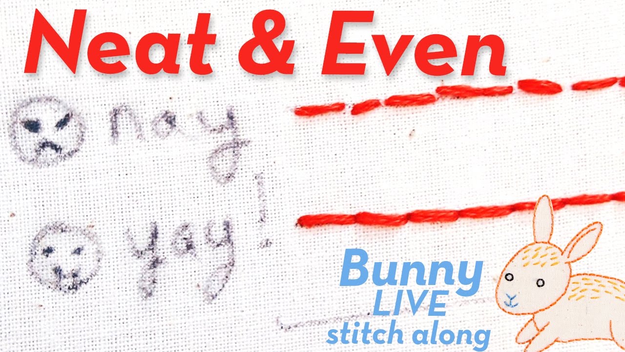 How to embroider neat, even, clean, perfect stitches. - YouTube