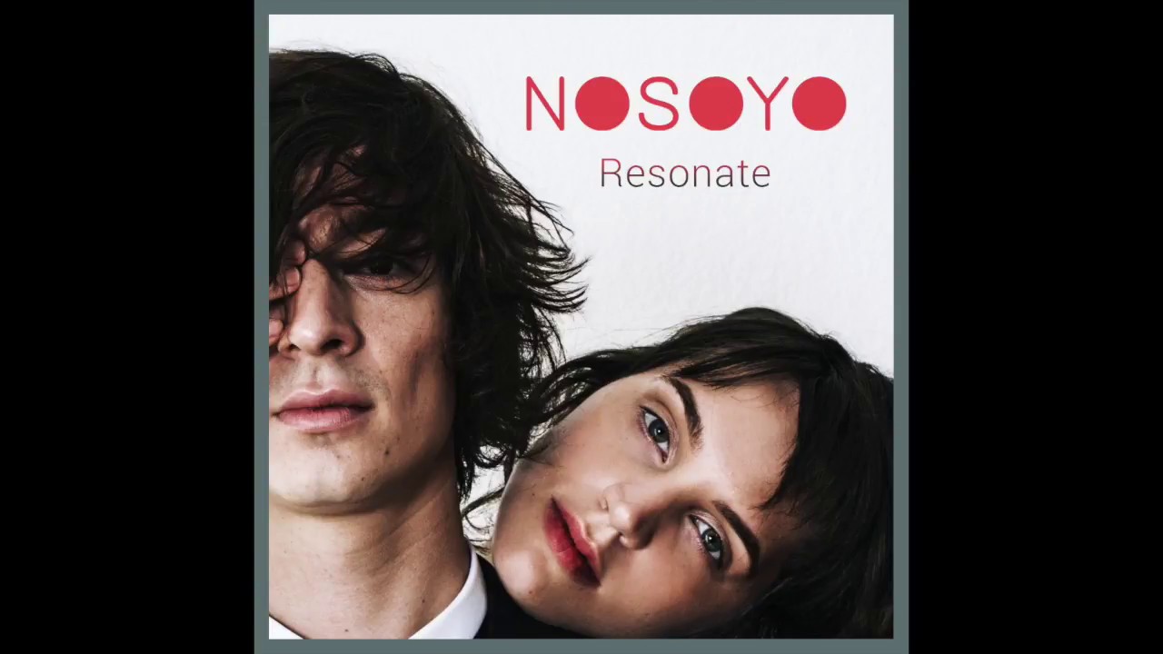 NOSOYO - Resonate [Official Lyric Video] - YouTube
