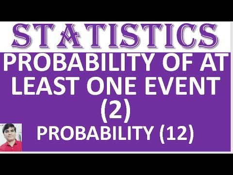 #probability of at least one event (2)#probability(12) # ...