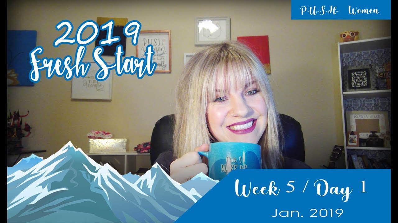 Fresh Start week 5 Day 1 - YouTube