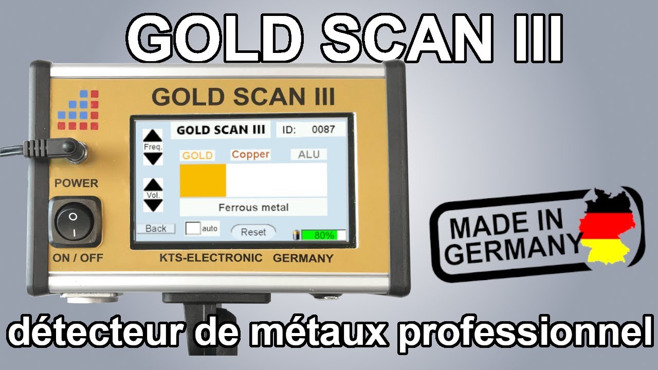 Le nouveau "Gold Scan III" fabriqué en Allemagne par KTS-Electronic ...