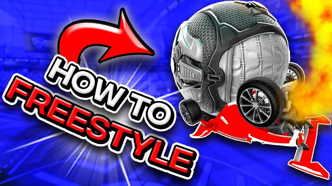 HOW TO FREESTYLE in Rocket League | Freestyle Tips And Tricks 2024 - YouTube
