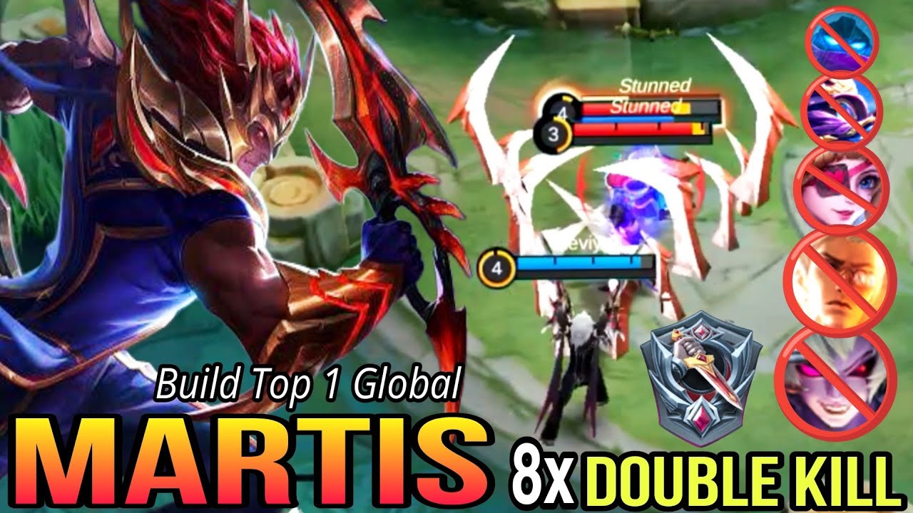 8x Double Kill!! Martis New OP Item - Build Top 1 global Martis ...