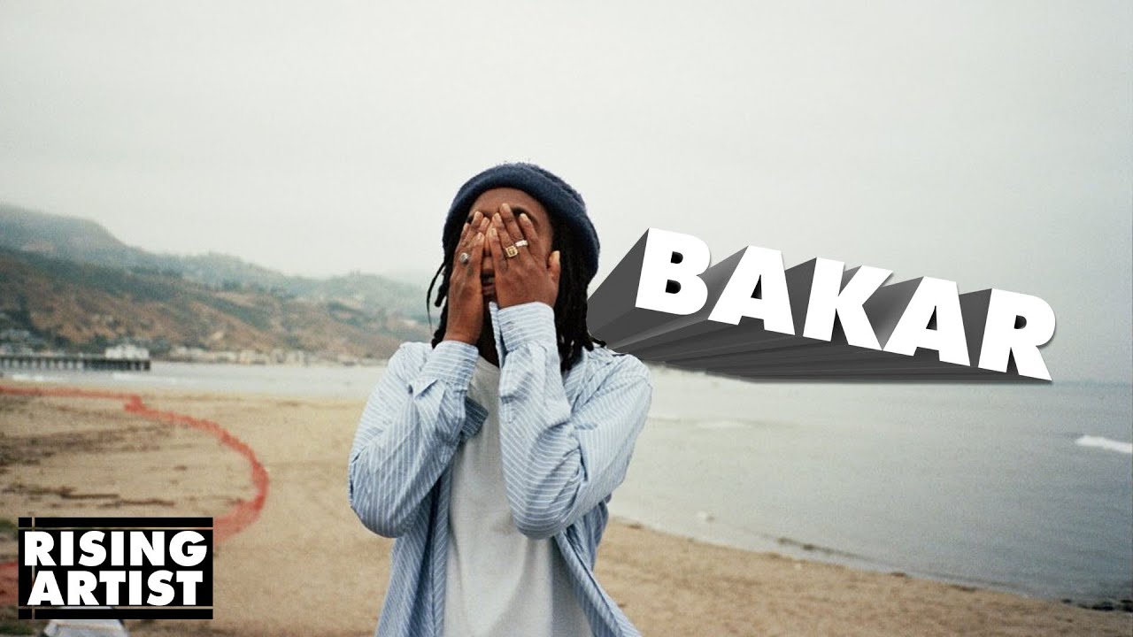 Rising Artist: Bakar - YouTube