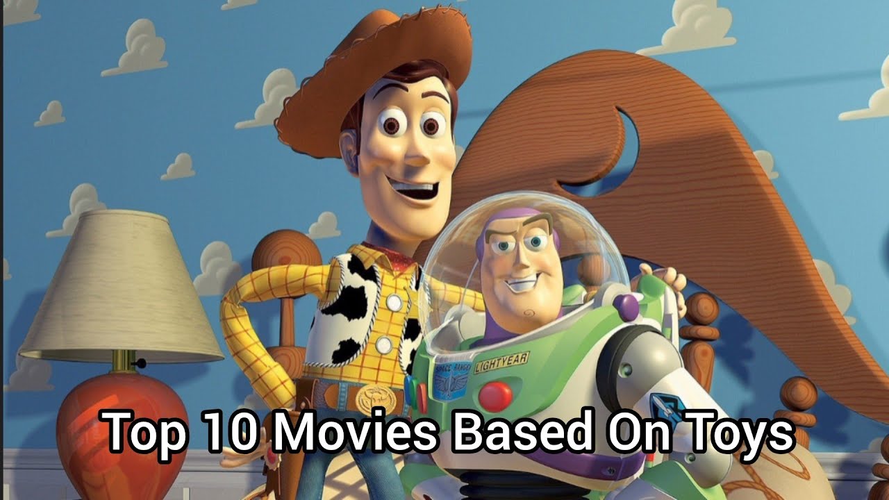 Top 10 Movies Based on Toys - YouTube