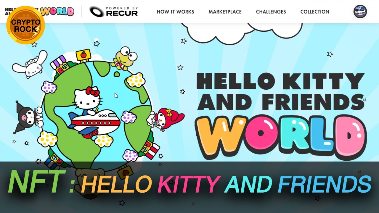 NFT : EP. 17 ประสบการณ์การการ mint งานระดับโลกอย่าง "Hello Kitty and ...