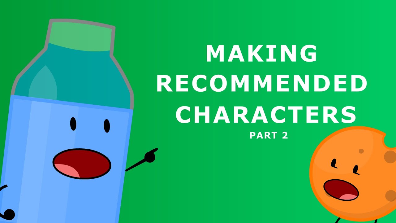 Making Recommended Characters (part 2) - YouTube