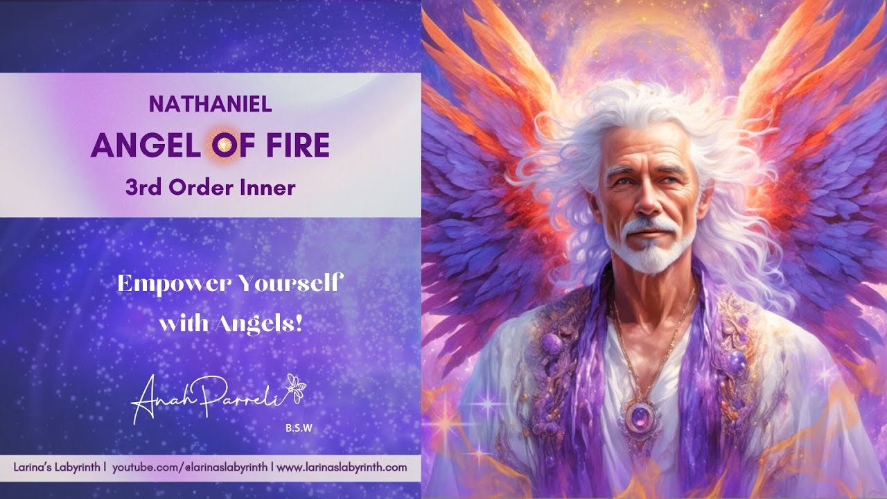 A12 Angels| Angel of FIRE| Angel Nathaniel. How to raise your "Light ...