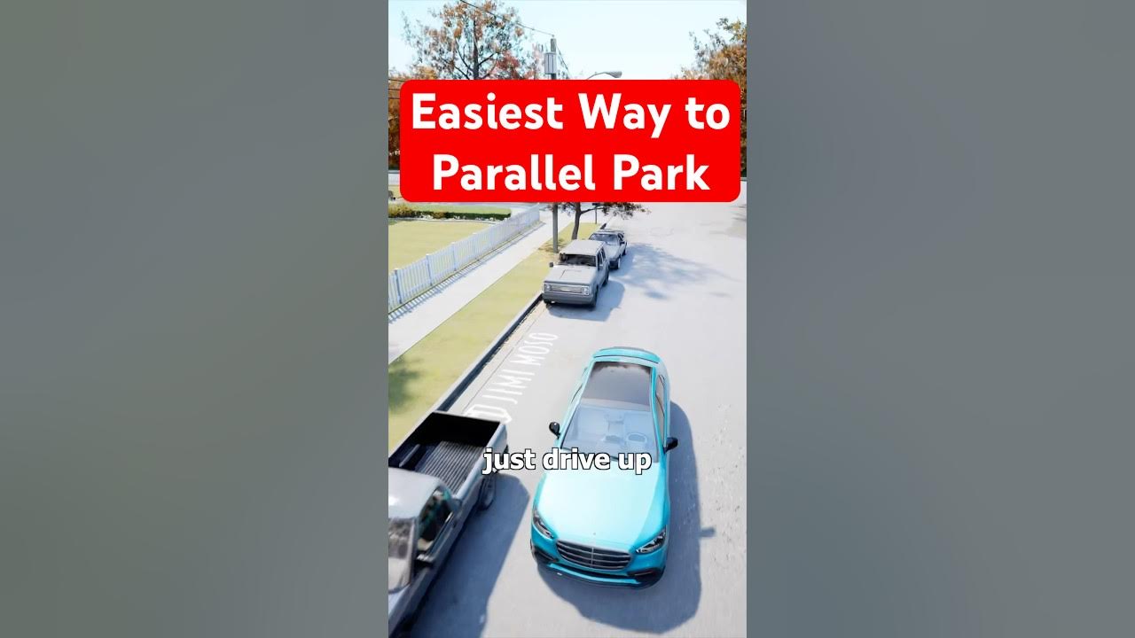 Easiest Way to Parallel Park 🚙 - YouTube
