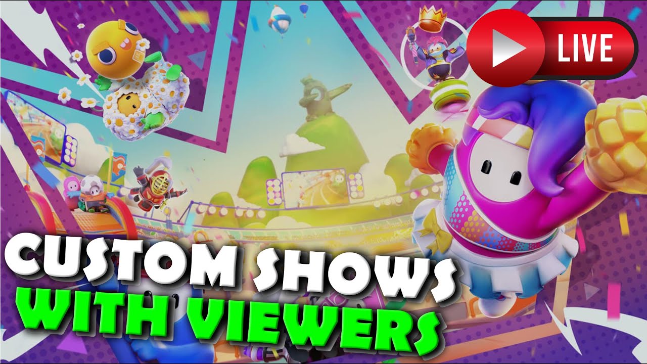 🔴 Custom Shows Playing WITH Viewers | Play With Us | Fall Guys Live ...