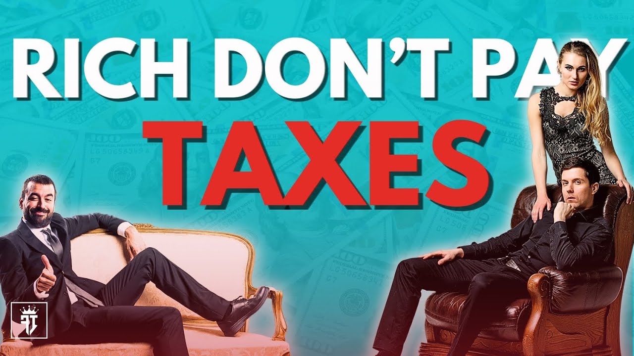 7 Strategies Rich Individuals Use Legally To Avoid Paying Taxes - YouTube