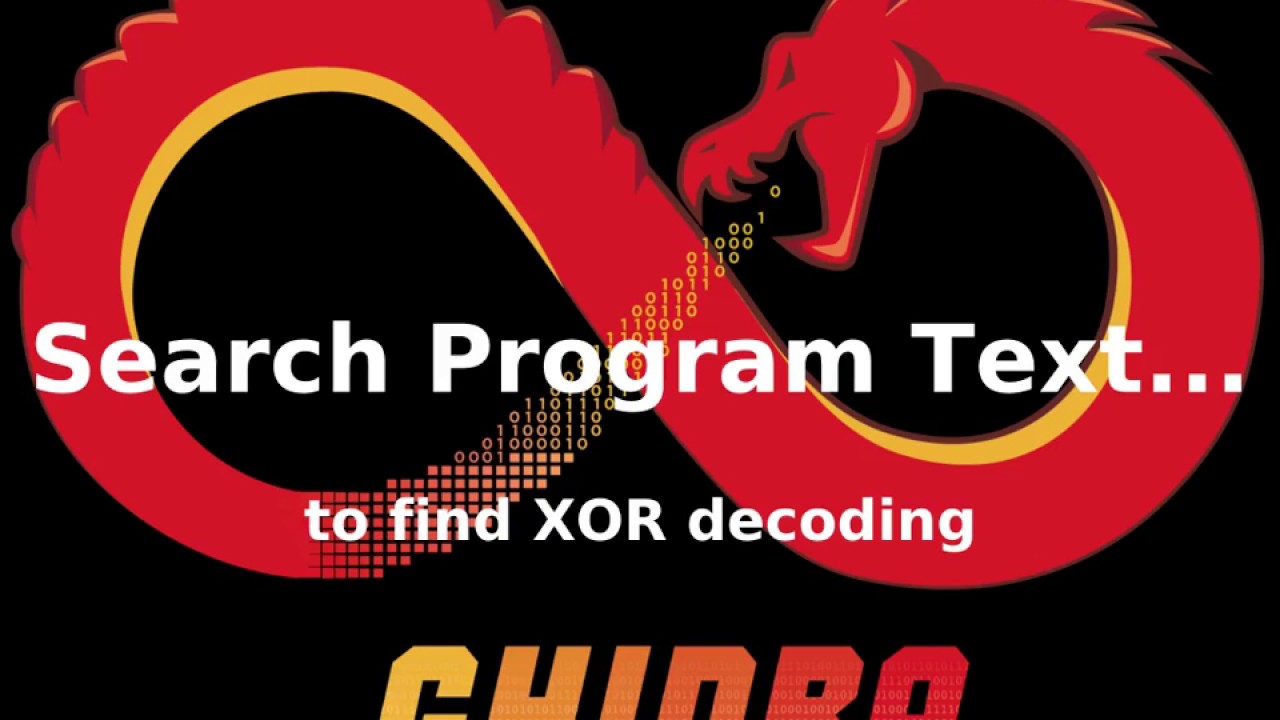 Ghidra Search Program Text To Find Xor Decoding Functions In Malware Youtube