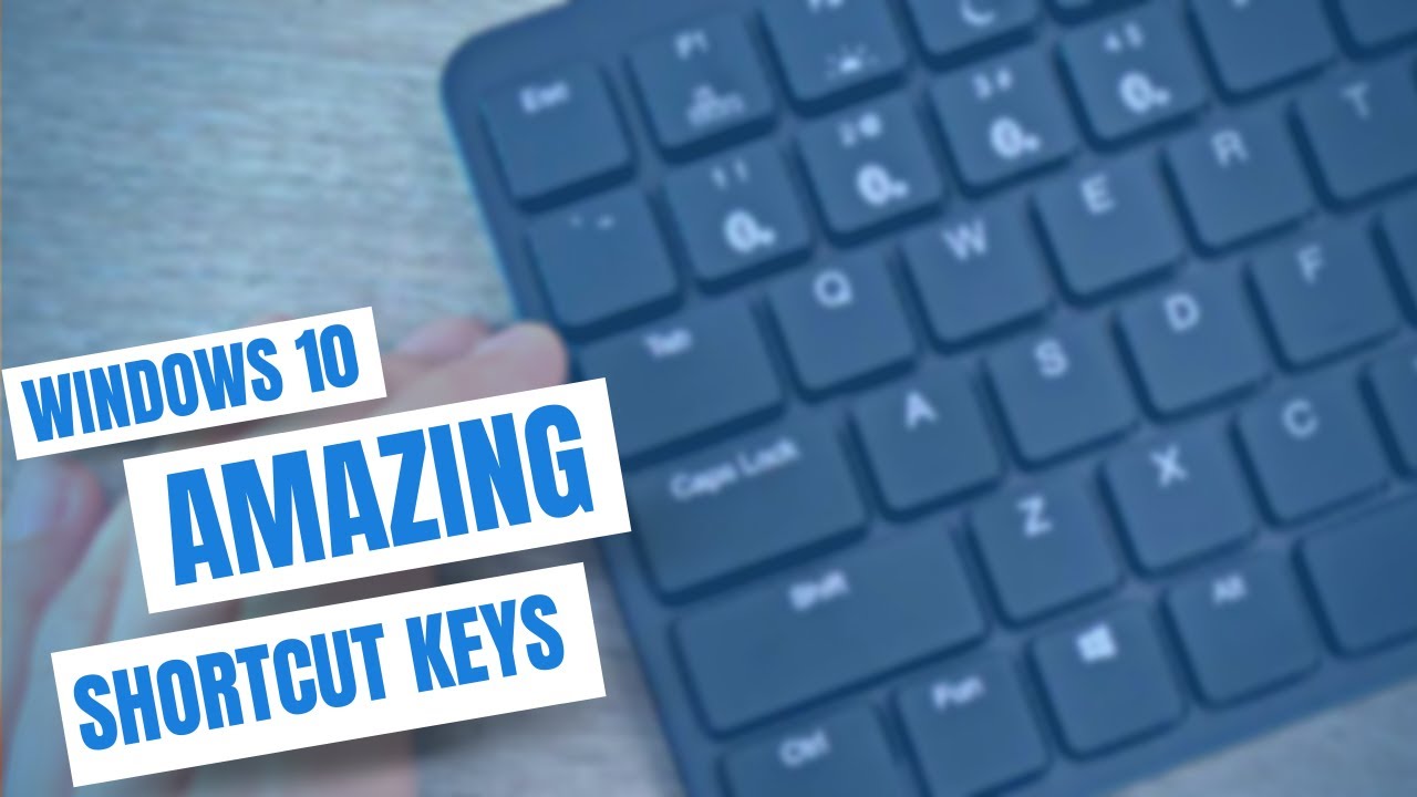 Top 10 Windows 10 amazing shortcut keys 2021 - YouTube