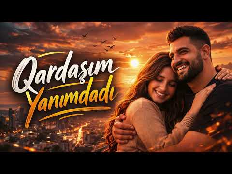 Qardaşım Yanımdadı - BACILARIN dilindən | Yeni sözlər və musiqi ilə Qardaş Mahnısı #qardaş