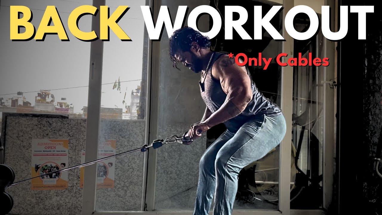 BACK WORKOUT ON CABLES! | Best Exercises for back on cables| mahender ...