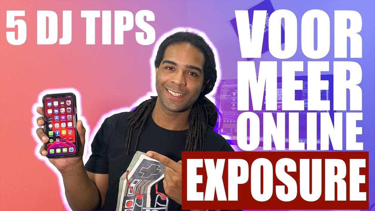 5 DJ Tips Voor Meer Online Exposure - YouTube