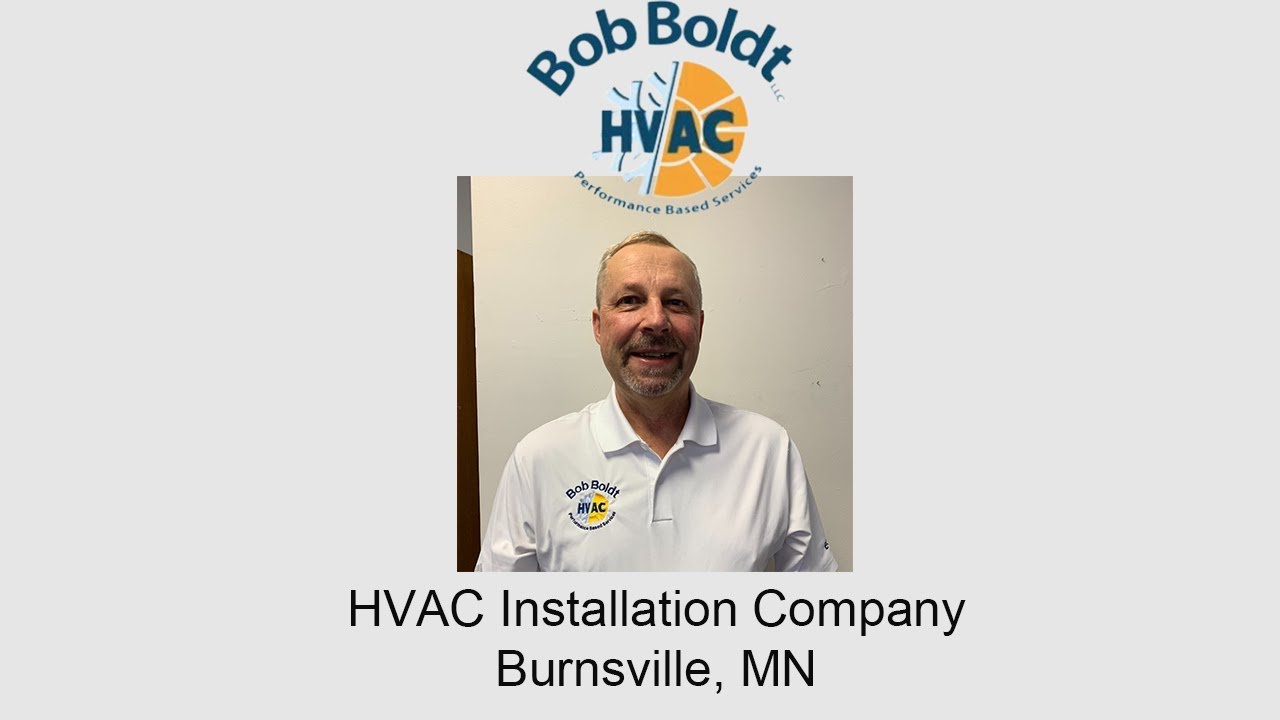 HVAC installation company Burnsville, MN - Bob Boldt HVAC - YouTube