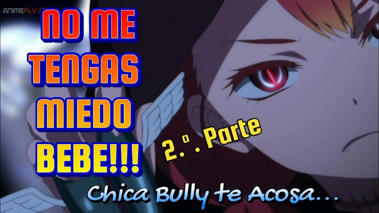 Asmr Chica Bully te Acosa Constantemente/Roleplay/Anime. - YouTube