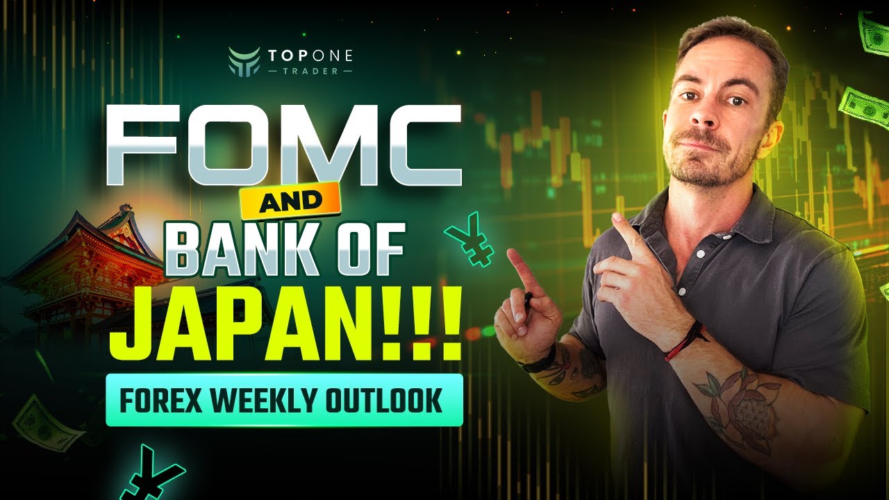 FOMC and Bank of Japan | Weekly Outlook 7.28.2024 - YouTube