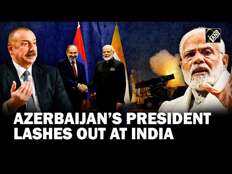 ‘Fueling War…” Azerbaijan Prez Ilham Aliyev vents anger against India, France for supporting Armenia