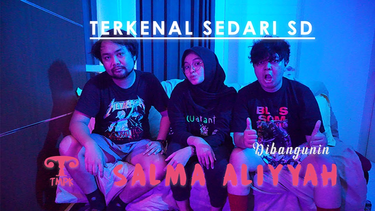 TMPK eps.1 | Dibangunin Salma Aliyyah - YouTube