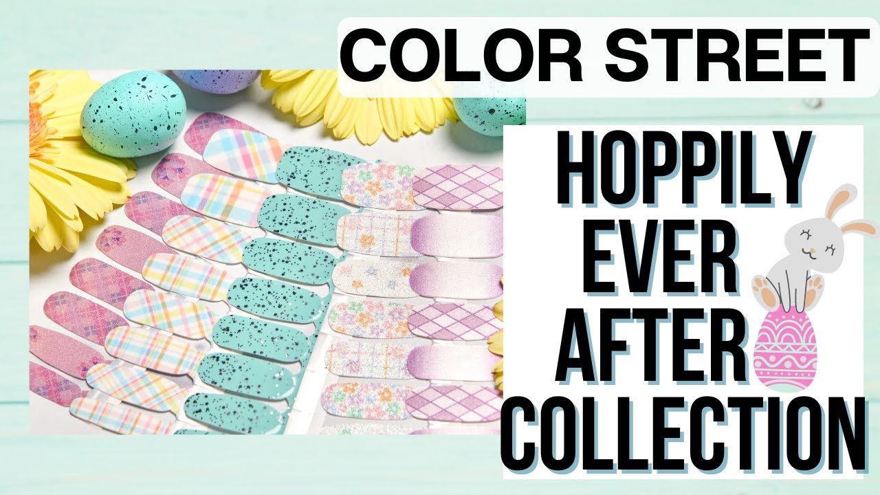 NEW Color Street Nail Polish Strips Easter 2022, Hoppily Ever After ...