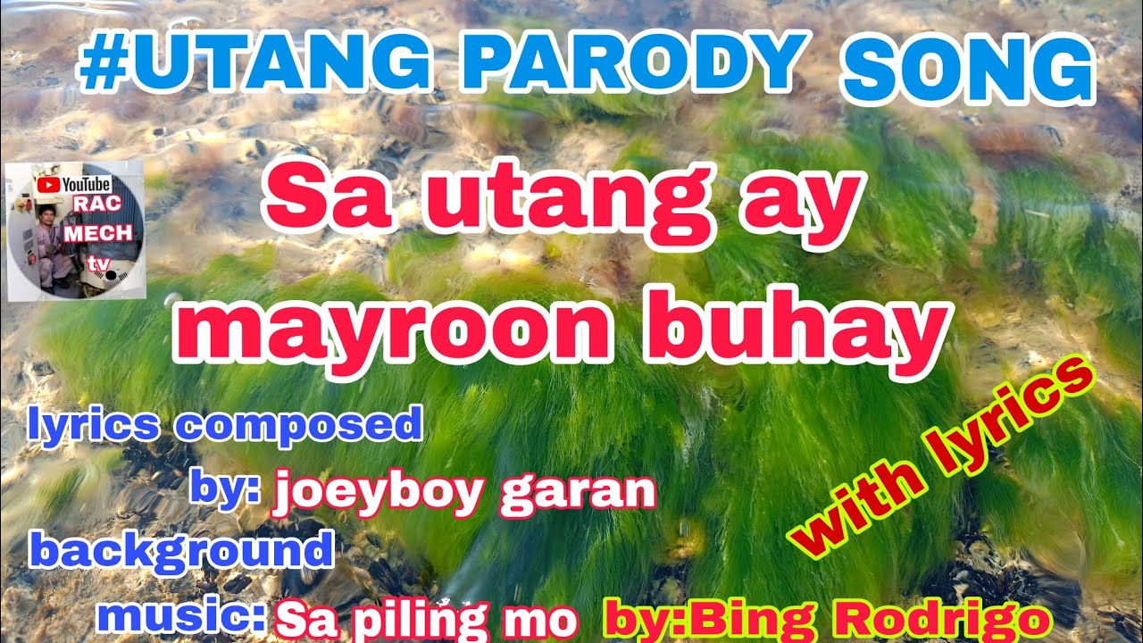 SA UTANG AY MAYROON BUHAY with lyrics#parody song#utang - YouTube