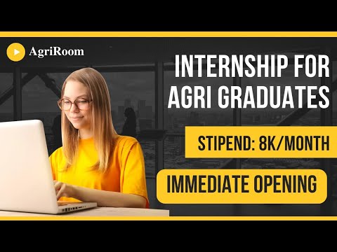 Internship for Agri graduate | Agriculture internship in 2022 | Apply🤑 ...