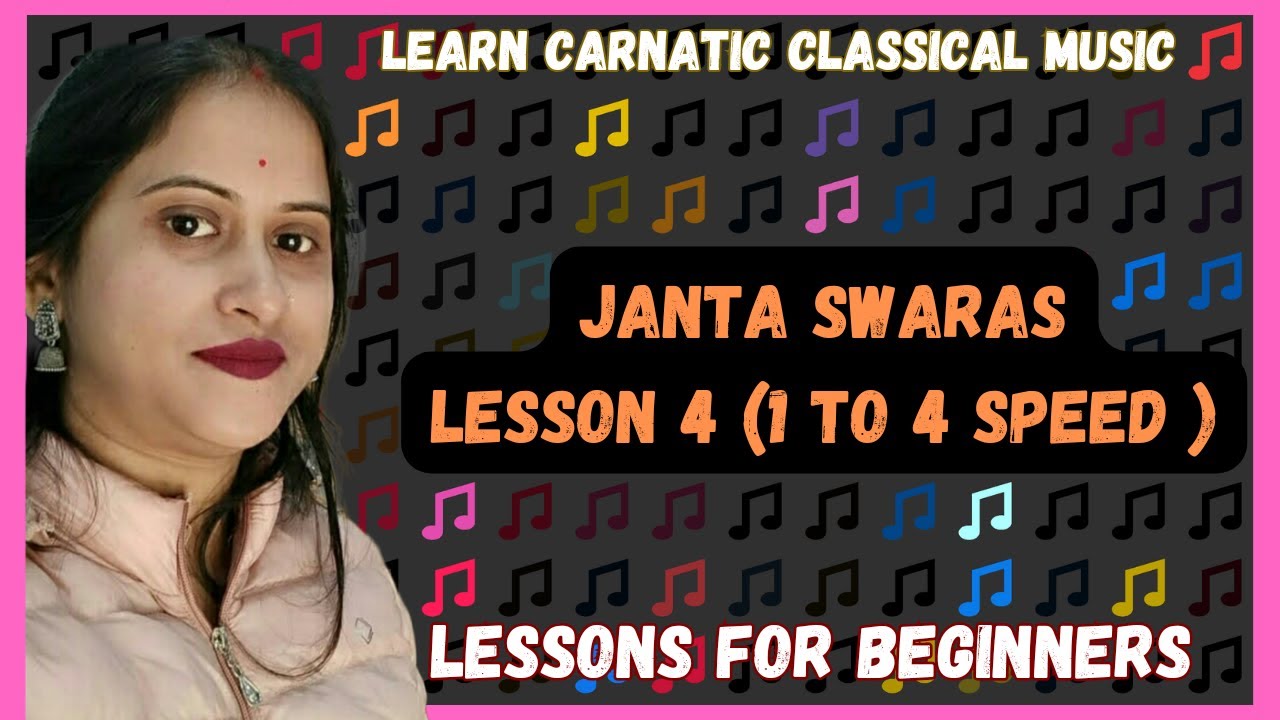 Learn Carnatic Classical.Lessons For Beginners.Janta Swaras lessons 4 ...