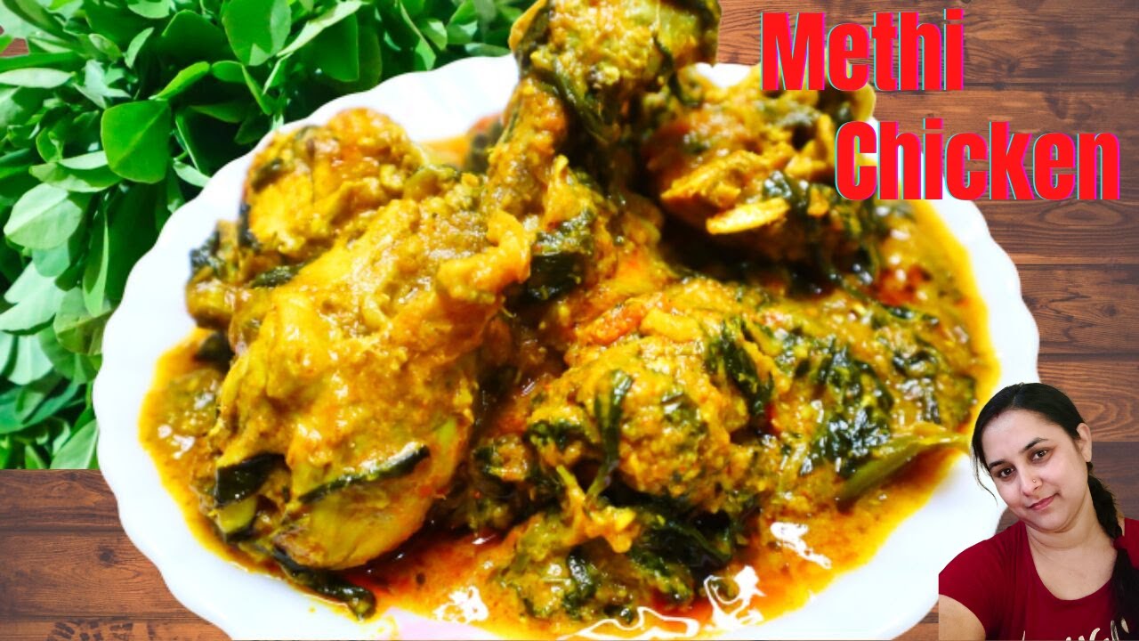 Winter Special Methi Chicken Recipe | Fenugreek Chicken Recipe | Methi ...