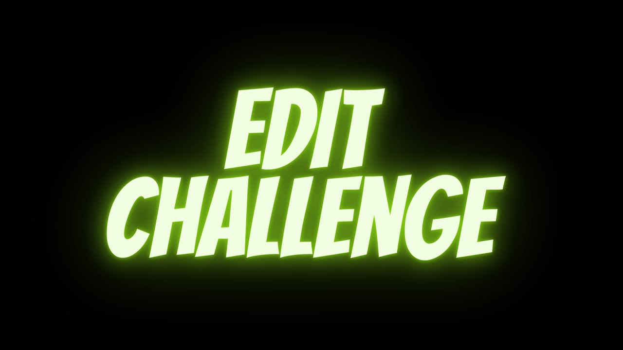 Editing Challenge - YouTube