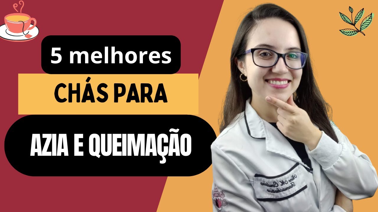 CHÁ PARA AZIA - As melhores opções de remédio natural para azia e ...