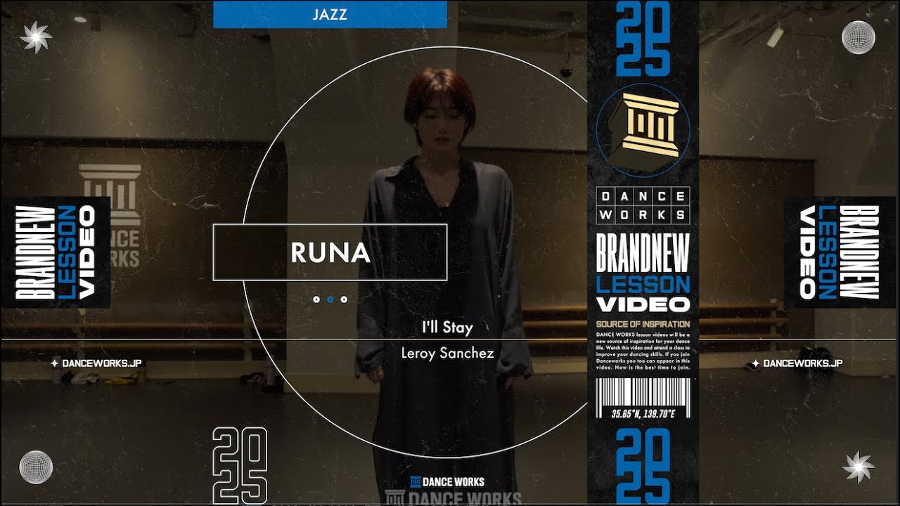 RUNA - JAZZ " I'll Stay / Leroy Sanchez "【DANCEWORKS】 - YouTube
