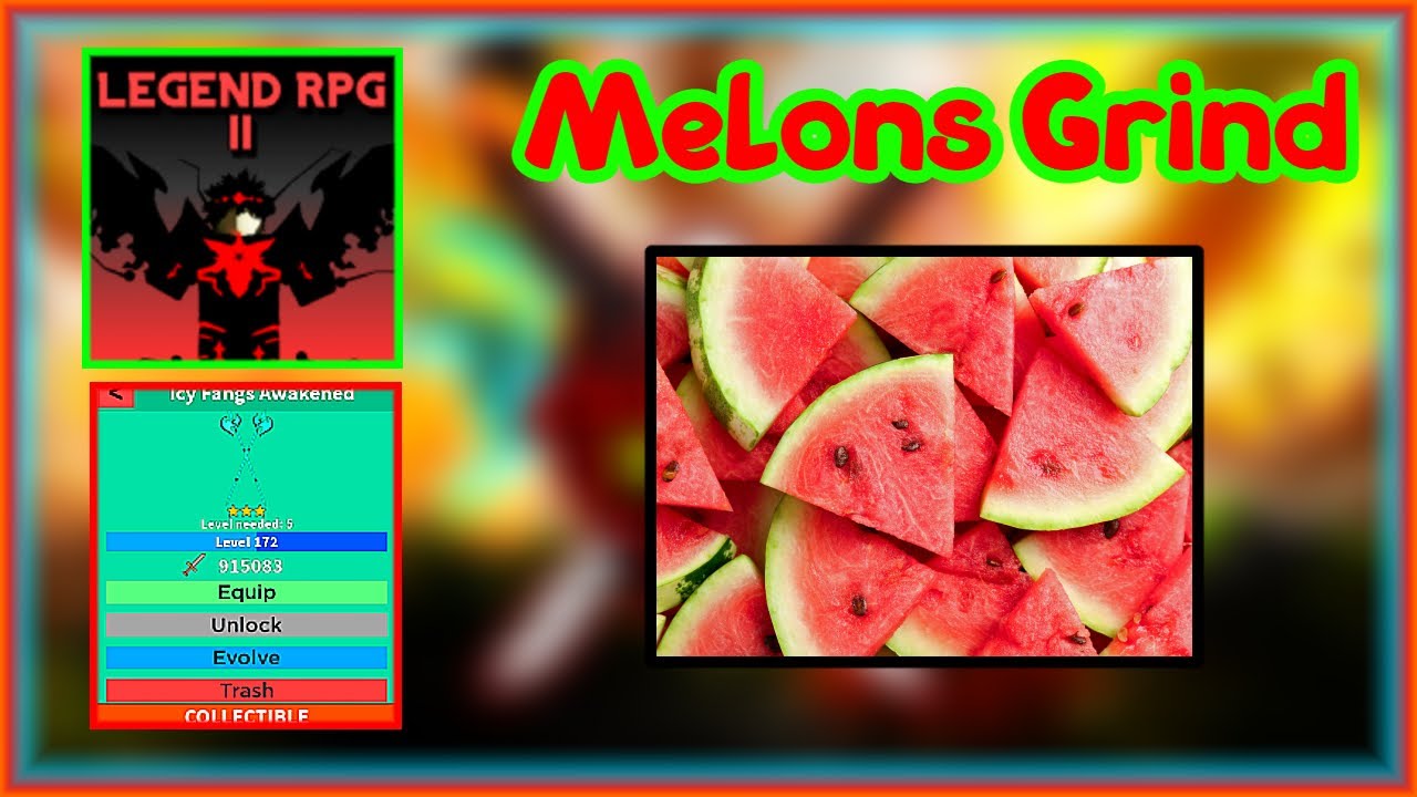 Legend RPG 2 | Live Stream | Summer Event! Melons Grind!! - YouTube