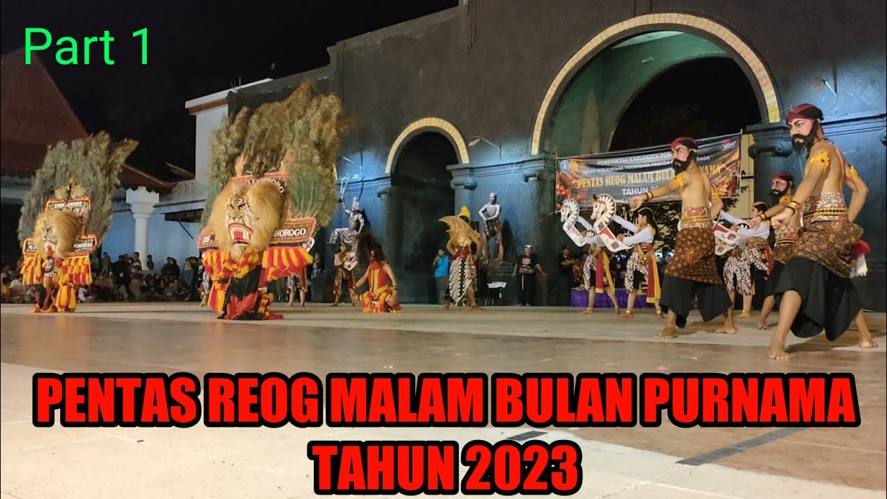 FRAGMENTASI TARI REOG PONOROGO// TARI WAROK PONOROGO - IMRON EXPLORE ...