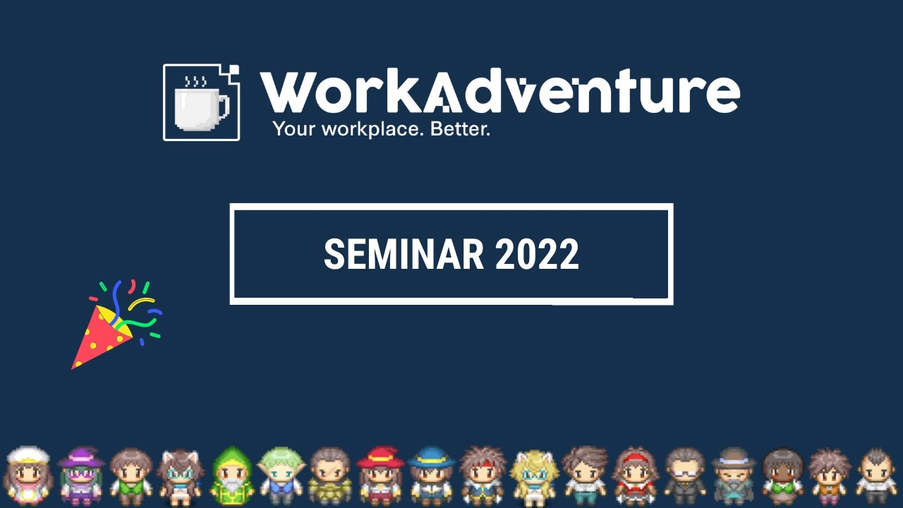 WorkAdventure' seminar 2022 : Paris 🔥 - YouTube