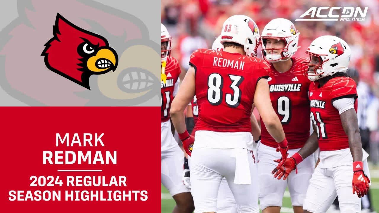 Mark Redman 2024 Regular Season Highlights | Louisville TE - YouTube