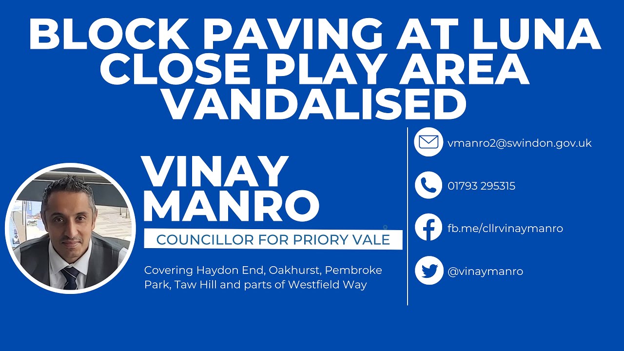 Vandalised Play Park Dangerous block paving at Luna Close | Cllr Vinay Manro | Priory Vale ...