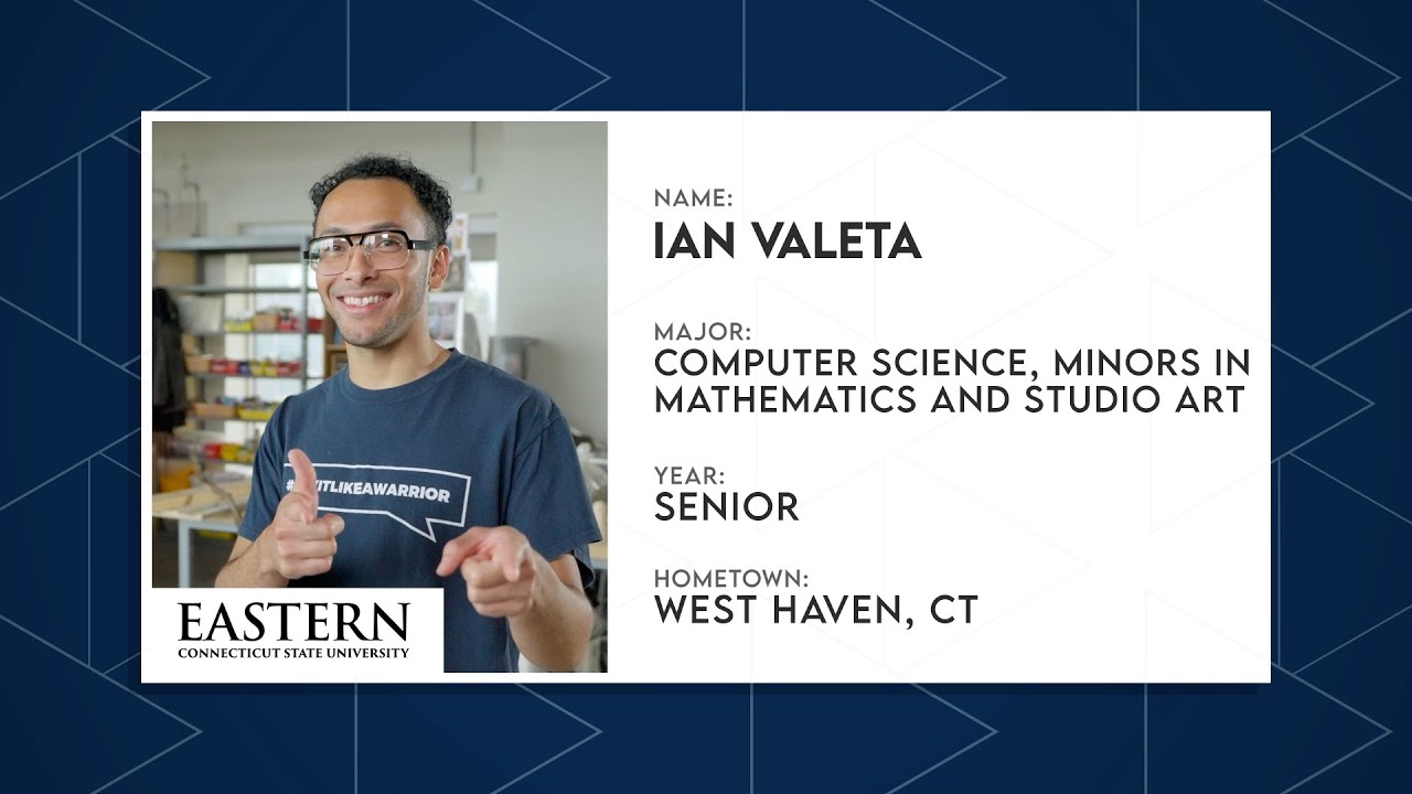 Eastern on The College Tour - Ian Valeta '25 - Computer Science Major on Academics And The Arts ...