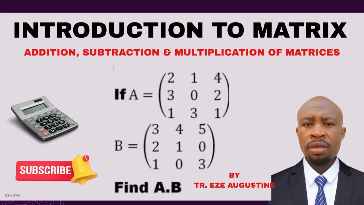 Addition, Subtraction and Multiplication of Matrix - YouTube